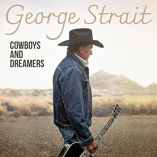 George Strait, George Strait, George Strait - George Strait - Cowboys ...