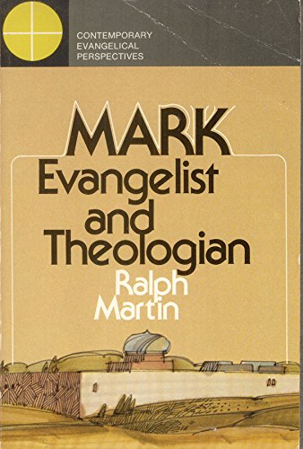 Mark Evangelist and Theologian: Martin, Ralph D.: 9780310288015: Amazon ...
