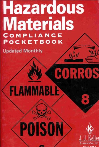 2006 Hazardous Materials Compliance Pocketbook: J.J. Keller Staff ...