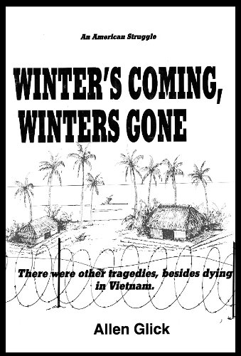 Amazon.com: Winter's Coming, Winters Gone eBook : Glick, Allen A ...