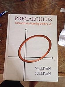 9780136015789: Precalculus: Enhanced with Graphing Utilities (5th Edition) (Precalculus ...