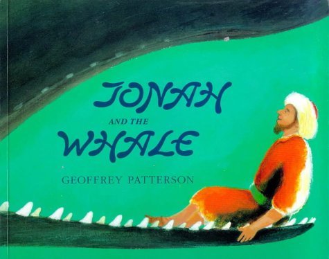 Jonah and the Whale: Geoffrey Patterson: 9780711212466: Amazon.com: Books