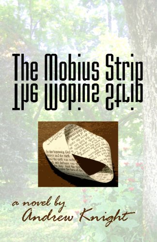 The Mobius Strip: Knight, Andrew: 9780966102642: Amazon.com: Books
