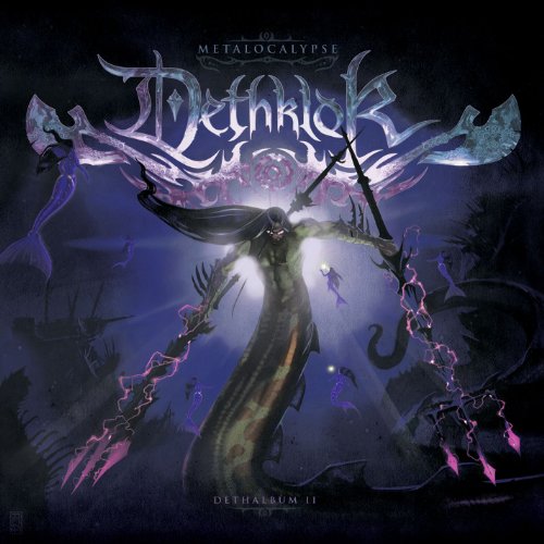 Play Dethalbum II by Metalocalypse: Dethklok on Amazon Music Unlimited