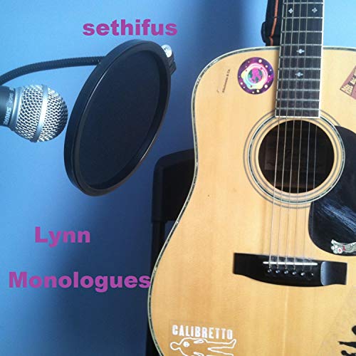 Lynn Monologues by Sethifus on Amazon Music - Amazon.com