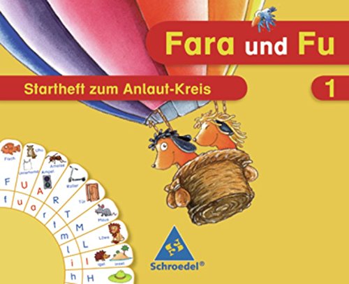 Fara und Fu - Ausgabe 2007: Startheft zum Anlaut-Kreis : Amazon.de: Bücher