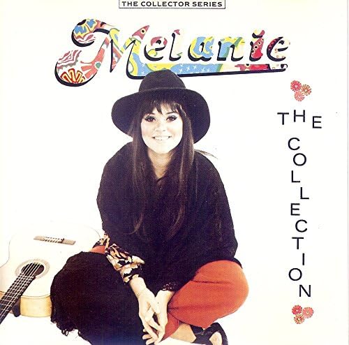 Melanie Collection by Melanie: Amazon.co.uk: CDs & Vinyl