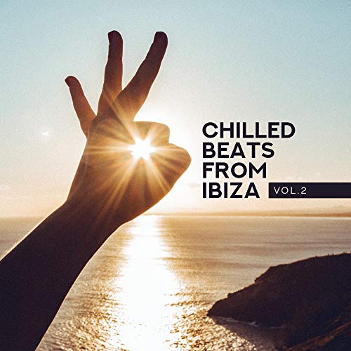 Amazon MusicでChilled IbizaのChilled Beats from Ibiza vol.2を再生する
