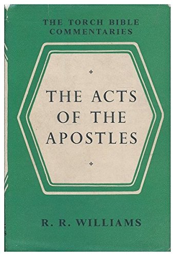 The Acts of the Apostles (Torch Bible commentary series): Amazon.co.uk ...