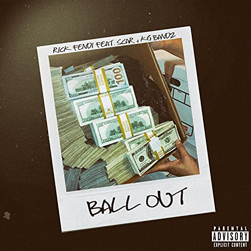 Ball Out (feat. Scar & KG Bandz) by Rick Fendi feat. Scar & KG Bandz on ...