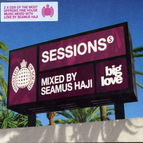 Sessions-Seamus Haji: The Ministry of Sound, Ministry of Sound, Seamus ...