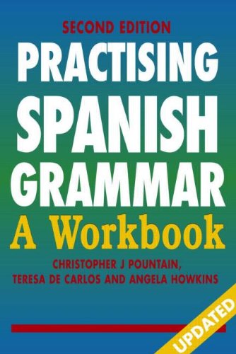 Amazon.com: Practising Spanish Grammar: A Workbook (Practising Grammar ...