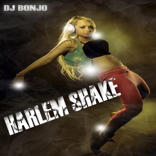 Play Harlem Shake by DJ Bonjo on Amazon Music