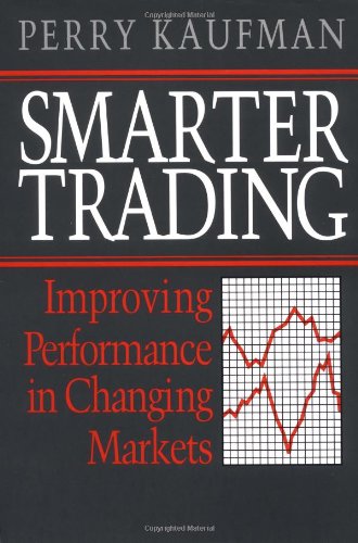 Amazon.com: Smarter Trading: Improving Performance in Changing Markets ...