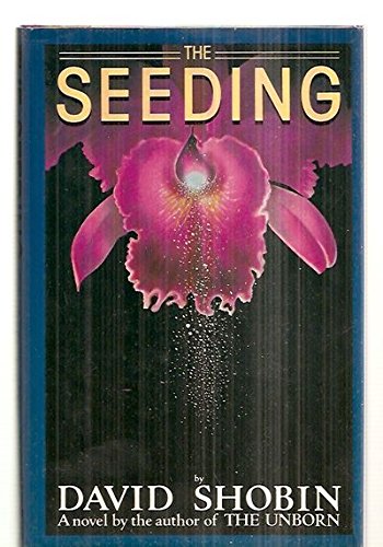 The Seeding: Shobin, David: 9780671431761: Amazon.com: Books