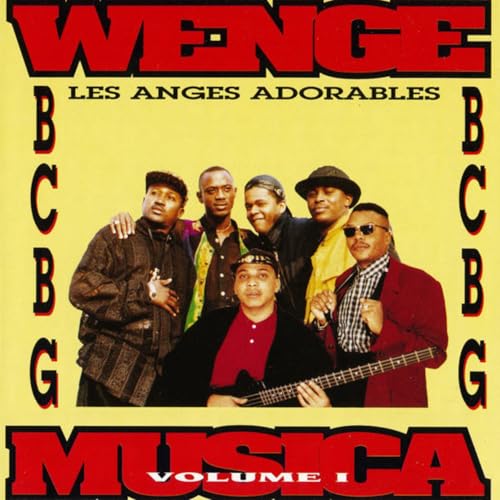 Play Les anges adorables, Vol. 1 by Wenge Musica on Amazon Music