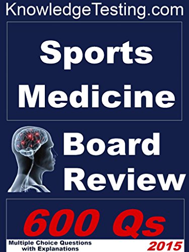 Sports Medicine Board Review (Board Review in Sports Medicine Book 1 ...
