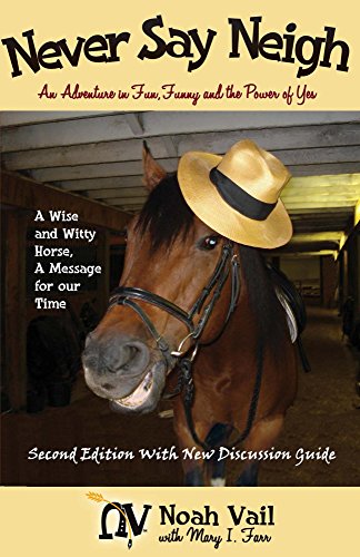 Never Say Neigh eBook : Vail, Noah, Farr, Mary, Poole, Marna: Amazon.co ...