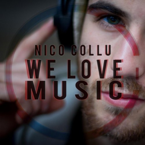 We Love Music by Nico Collu on Amazon Music - Amazon.com