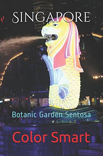 Singapore: Botanic Garden Sentosa (South East Asia): Smart, Color ...
