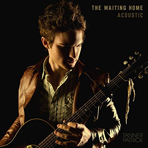 Amazon.com: The Waiting Home (Acoustic) : Tanner Patrick: Digital Music
