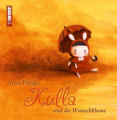 Amazon.com: Kulla und die Wunschblume: 9783867194365: Anne Pätzke: Books