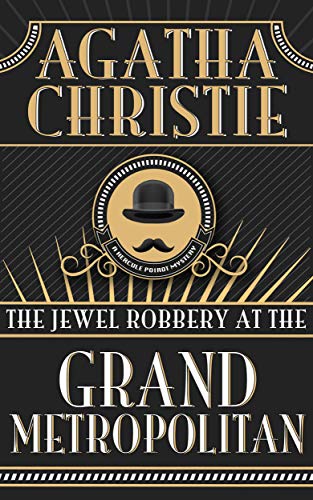 The Jewel Robbery at the Grand Metropolitan - Kindle edition by ...