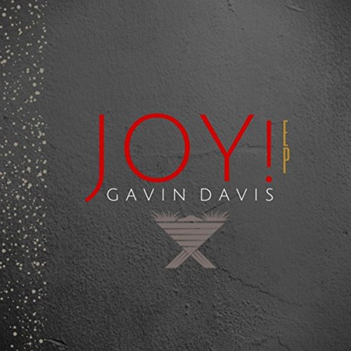 Écouter Joy! - EP par Gavin Davis sur Amazon Music Unlimited