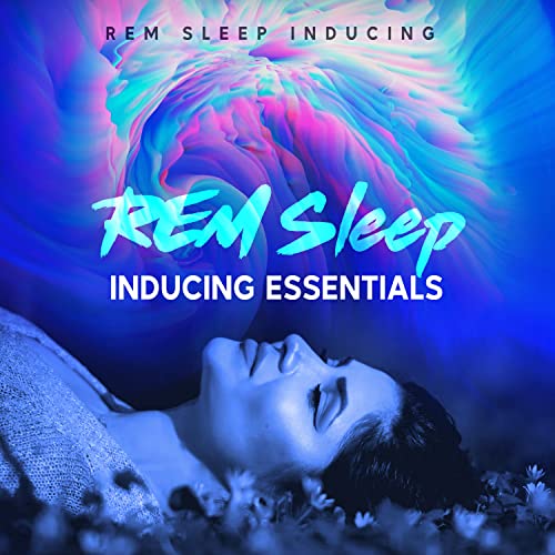 Amazon MusicでREM Sleep InducingのREM Sleep Inducing Essentialsを再生する