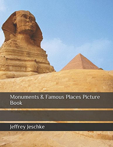 Monuments & Famous Places Picture Book: Jeschke, Jeffrey: 9781521939642 ...