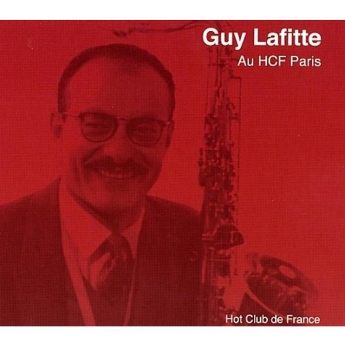 Au Hcf Paris: Guy Lafitte: Amazon.es: CD y vinilos}