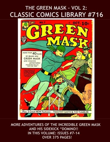 The Green Mask Comics VOL 2: Giant 375 Pages! CLASSIC COMICS LIBRARY ...
