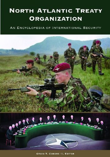 North Atlantic Treaty Organization: An Encyclopedia of International ...