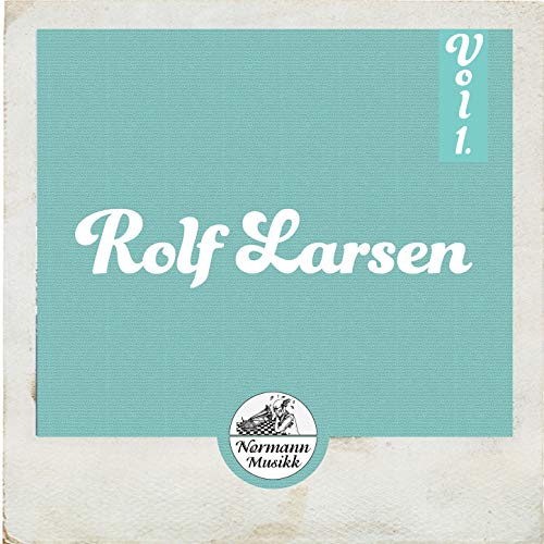 Amazon.com: Rolf Larsen : Rolf Larsen: Digital Music