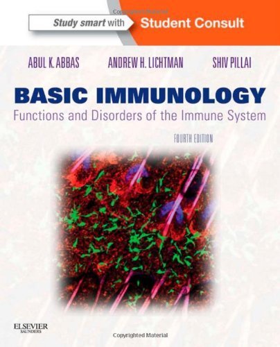 Basic Immunology: Functions and Disorders of the Immune System With ...