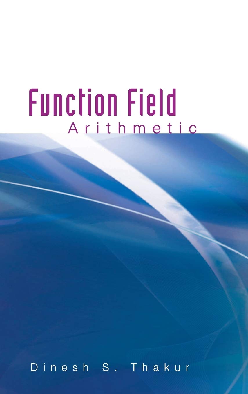 Function field arithmetic: Dinesh S. Thakur: 9789812388391: Amazon.com: Books