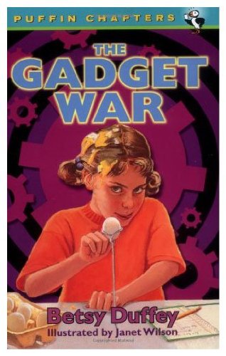 The Gadget War (Young Puffin Story Books S.) : Betsy, Duffey: Amazon.co ...