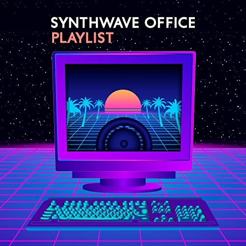 Synthwave Office Playlist: Retro 80s Background for Work de Office ...