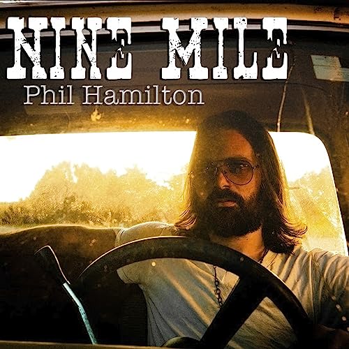 Nine Mile by Phil Hamilton on Amazon Music - Amazon.com