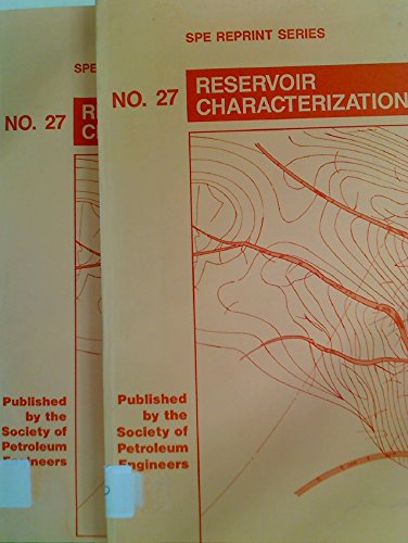 Reservoir characterization (SPE reprint series): George, C J:, George ...