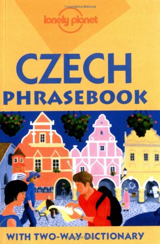 Lonely Planet Czech Phrasebook: With Two-Way Dictionary (English and ...