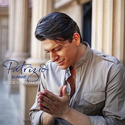 Spiele Dolce vita e amore von Patrizio Buanne auf Amazon Music ab