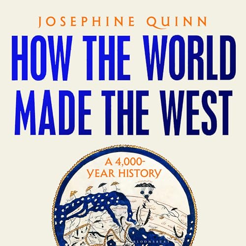 Amazon.com: How the World Made the West: A 4,000-Year History (Audible ...
