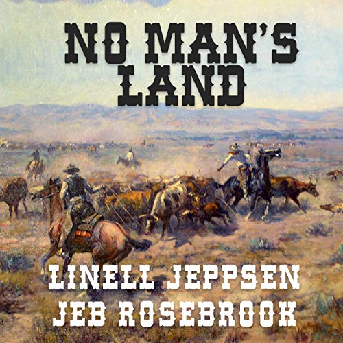 Amazon.com: No Man's Land (Audible Audio Edition): Linell Jeppsen, Jeb ...