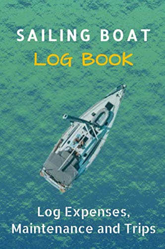 Buy Captains Boat Log Book - Sailing Yacht Journal Log Book to Record ...