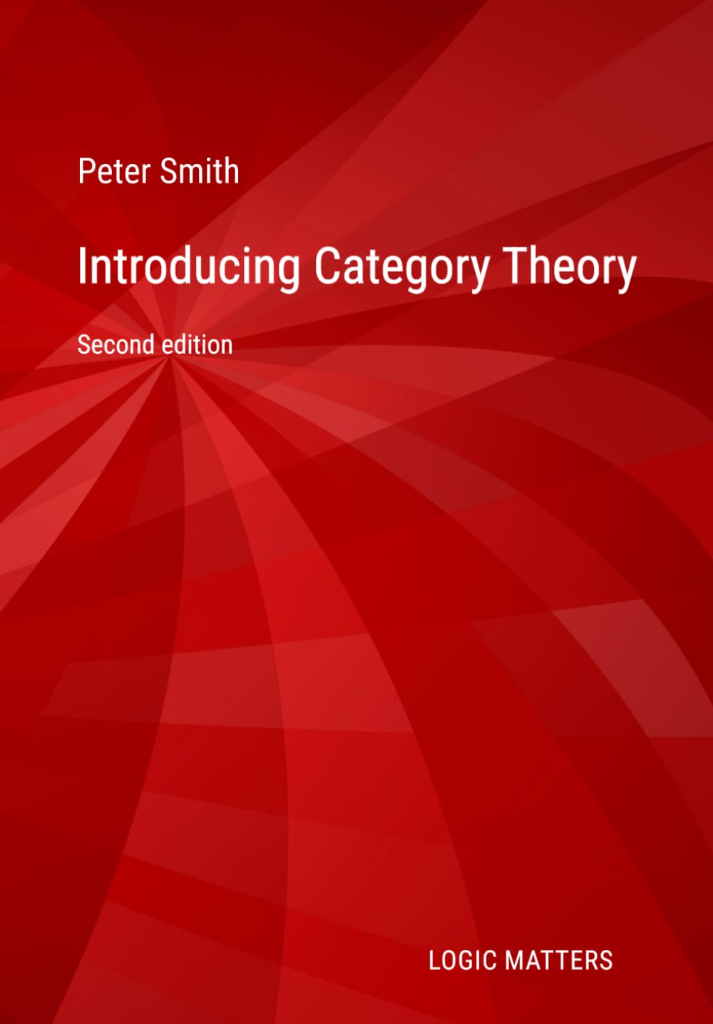 Introducing Category Theory: Smith, Peter: 9781068346705: Amazon.com: Books
