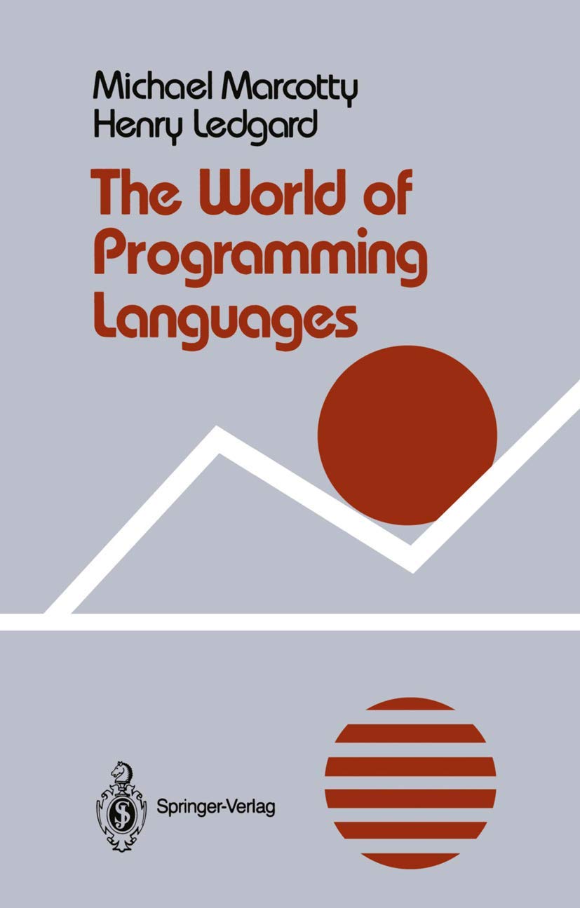 The World of Programming Languages (Springer Books on Professional ...