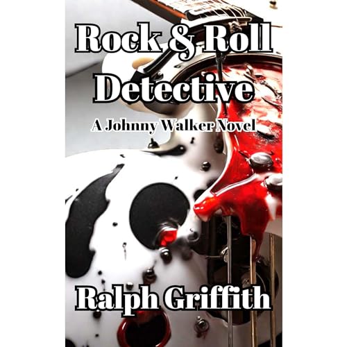 Amazon.com: Rock & Roll Detective: A Johnny Walker Novel (Audible Audio ...