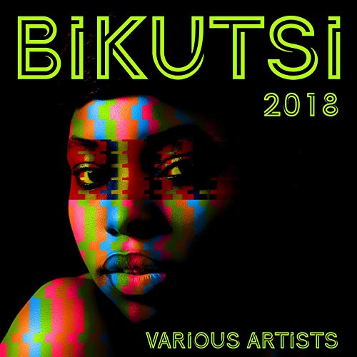Amazon MusicでVARIOUS ARTISTSのBikutsi 2018を再生する