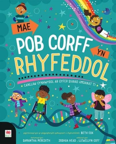 Mae Pob Corff yn Rhyfeddol : Cox, Beth, Goff, Joshua Head a Llewellyn ...